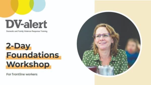 DV-Alert 2-Day Foundations Workshop | Shepparton - Murray PHN