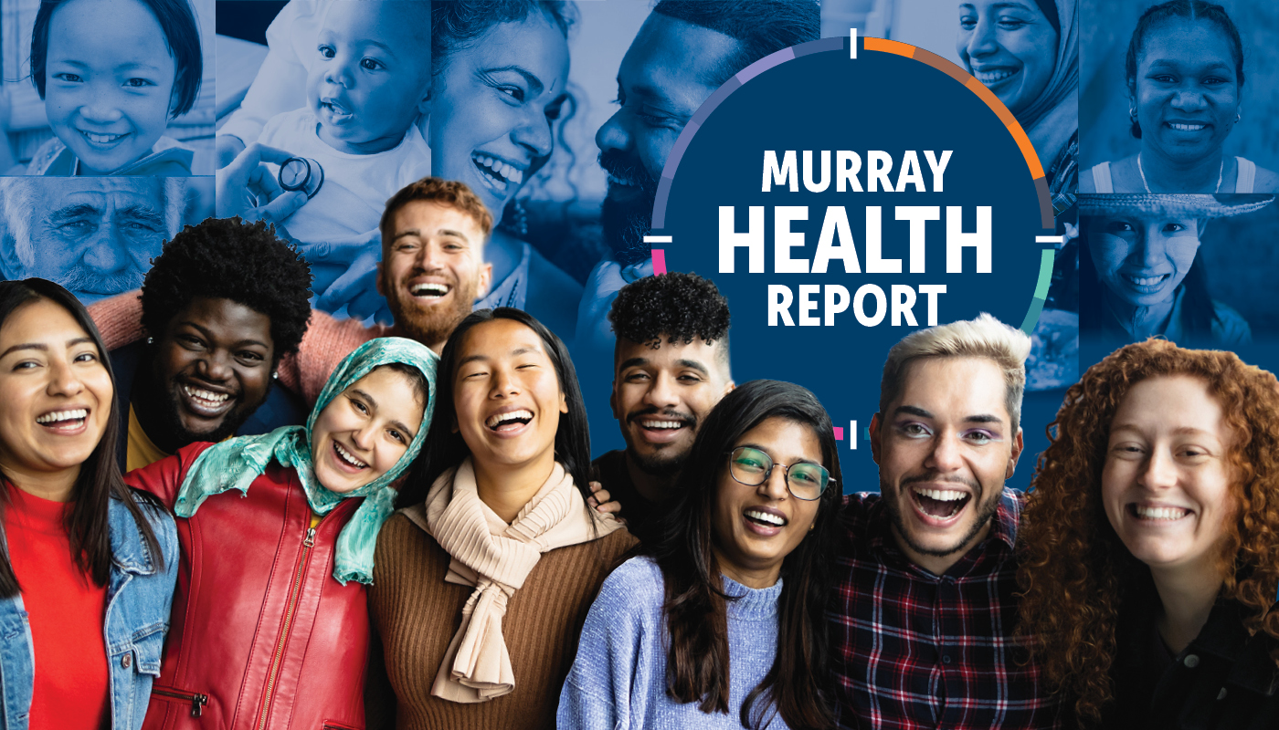 Murray Health Report: Multiculturalism in our region - Murray PHN